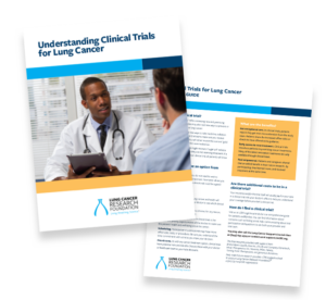 Understanding Clinical Trials for Lung Cancer - Lung Cancer Research ...