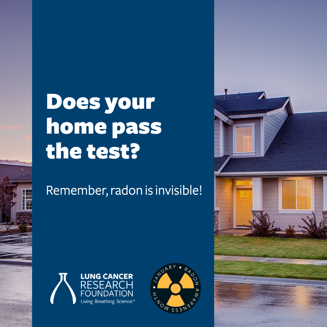 January is Radon Awareness Month - Lung Cancer Research Foundation